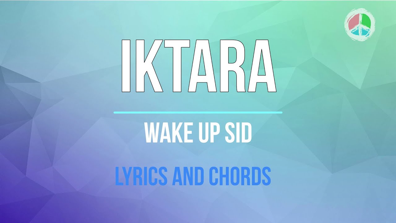 Iktara (Lyrics and Chords) - YouTube