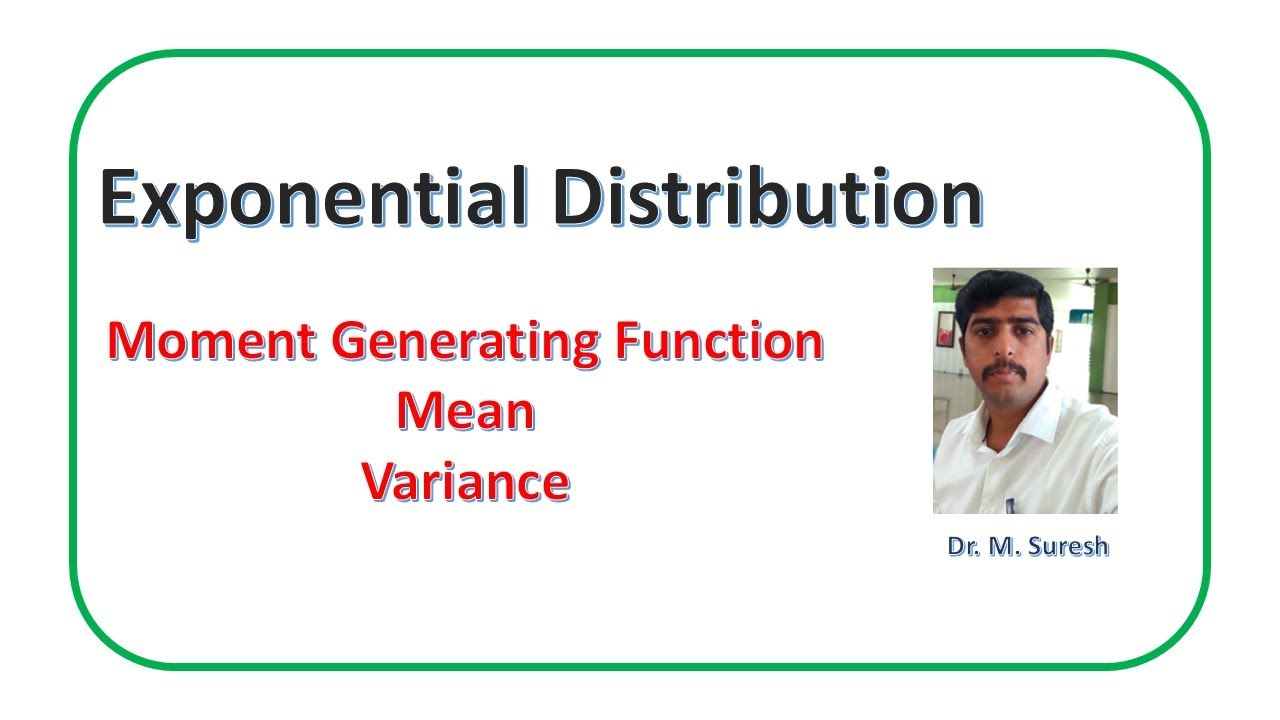 Exponential Distribution MGF Mean and Variance - YouTube