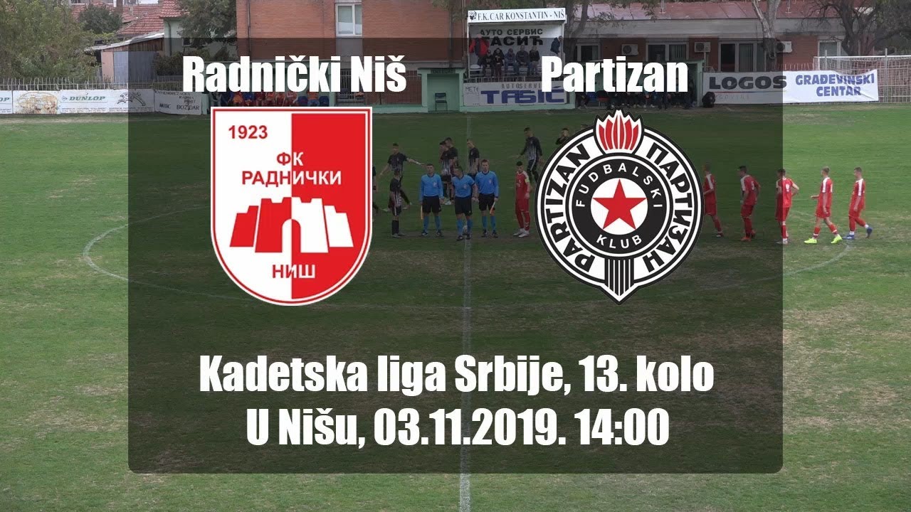 Radnicki Nis - Partizan |2:3| Kadetska liga Srbije, 13.kolo - YouTube