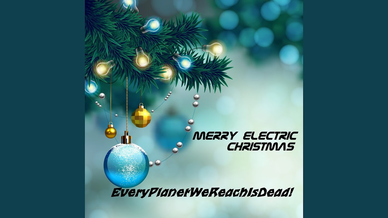 Merry Electric Christmas - YouTube