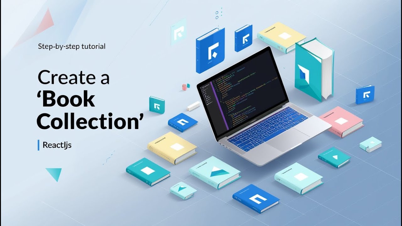 Tutorial Membuat Website Book Collection App Menggunakan React JS - YouTube