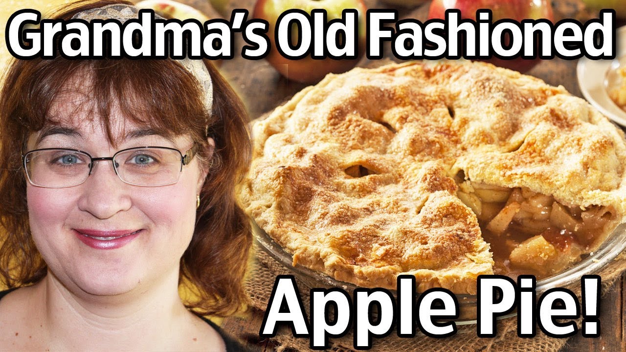 Grandma Old Fashioned Apple Pie Recipe