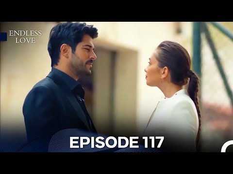 Endless Love Episode 117 (FULL HD)