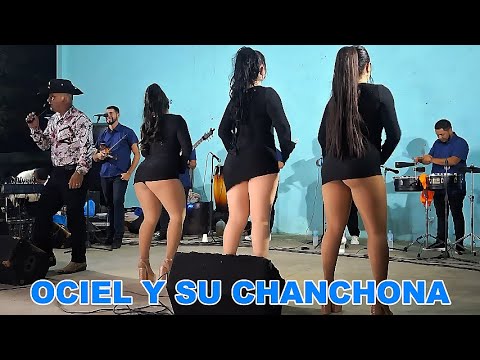 Ociel y su Chanchona con sus bellas Bailarinas Campiranas