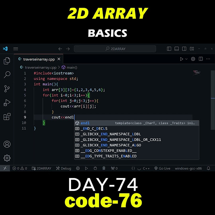 CURRENT CODERS 37/1000 || 2D ARRAY BASIC || TRAVERSE|| #dsa#2darray #array #shortvideo #coders # ...