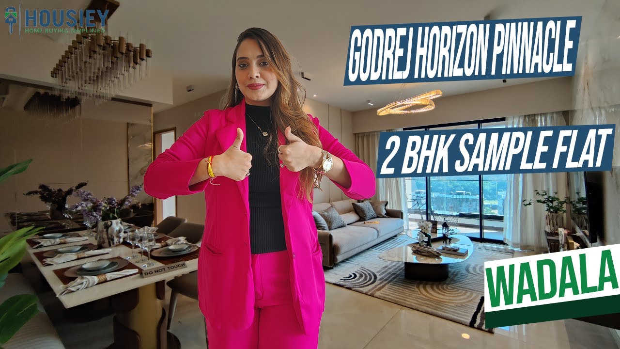 Godrej Horizon Pinnacle | 2 BHK Sample Flat Tour | Godrej Wadala ...
