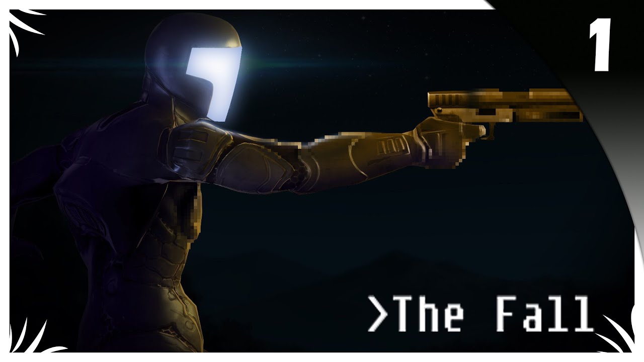 THE FALL Gameplay Español - PRIMER CONTACTO #1 - YouTube