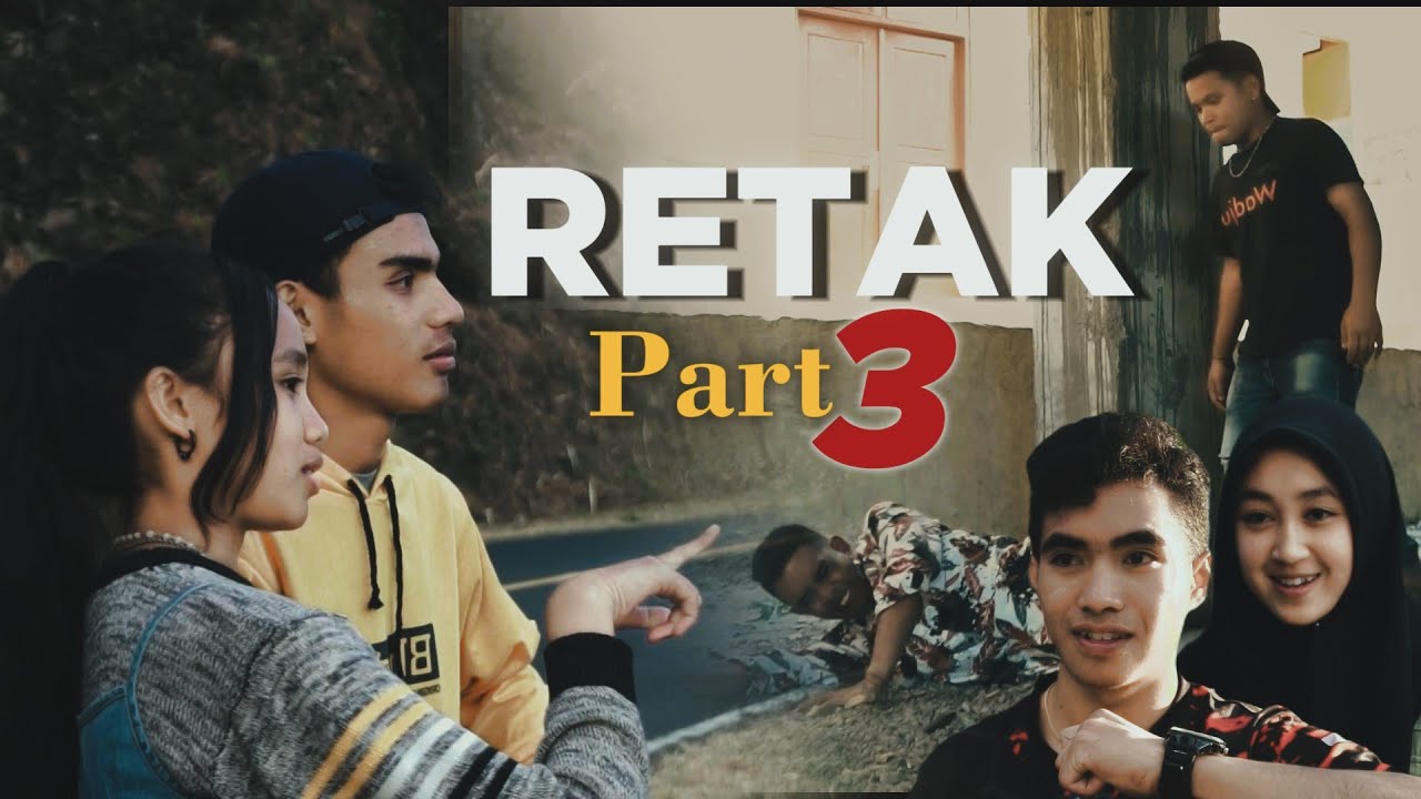 RETAK Part 3 #film #bajawa - YouTube