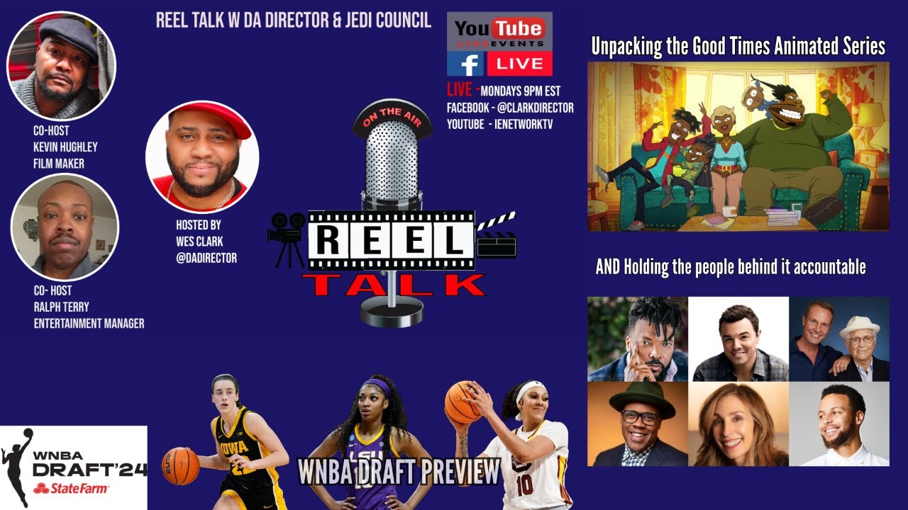 ReelTalk - Good Times Animated Series =Modern Day Minstrel Show? / WNBA ...
