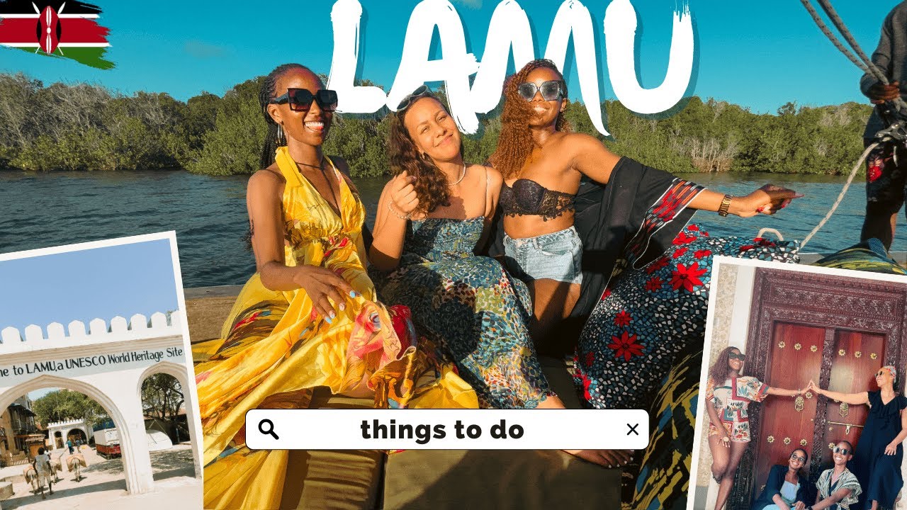 Things to do in Lamu - Plan Your Island Getaway in Kenya - YouTube