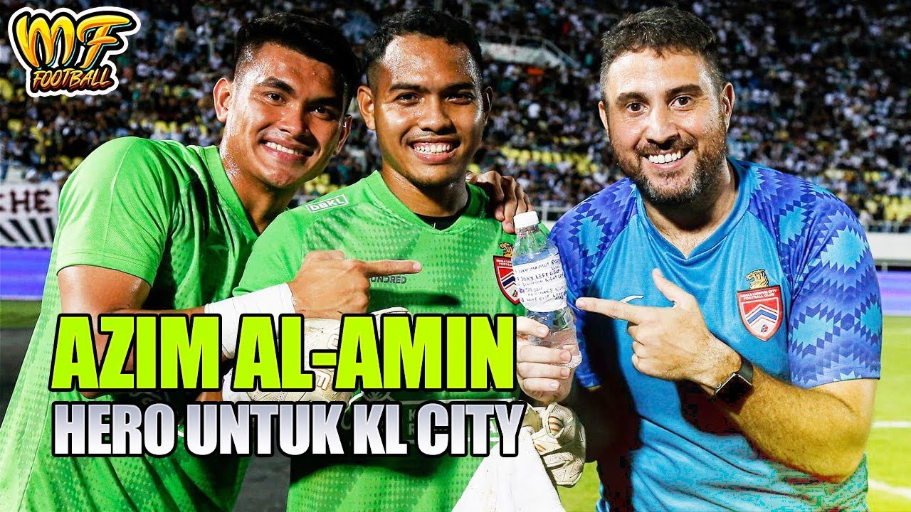 Aksi AZIM AL AMIN Hero KL City di Semi Final Piala FA 2023 - YouTube
