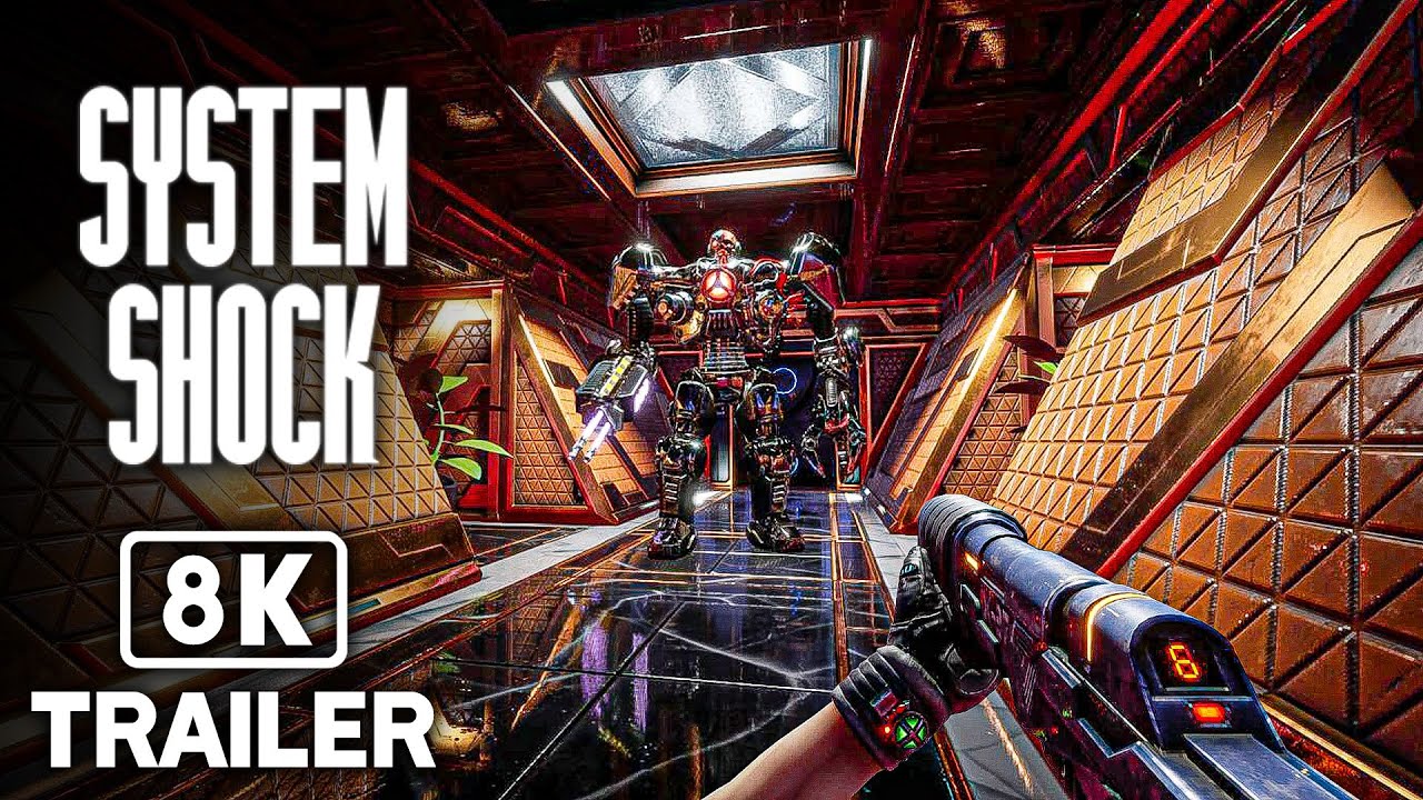 SYSTEM SHOCK REMAKE Official Trailer (2022) 8K - YouTube