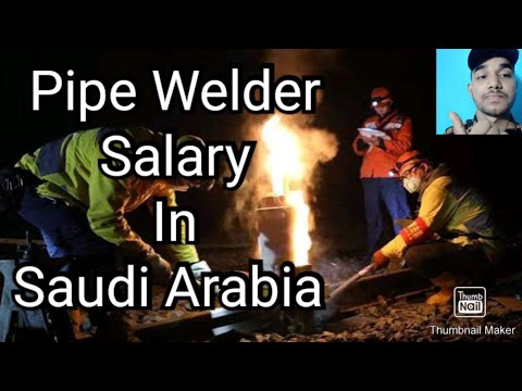 Pipe Welder Job in Saudi Aradia,High demand, Salary, Requirements - YouTube