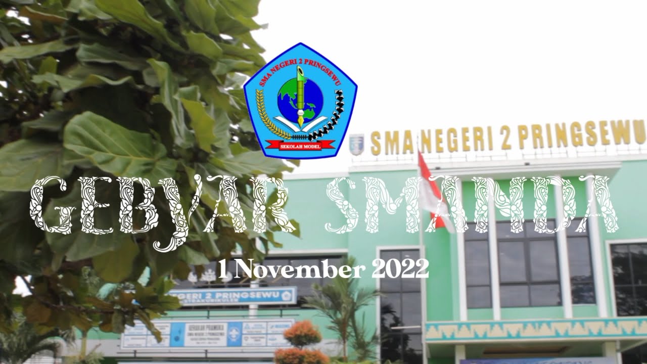 Gebyar Smanda (SMA Negeri 2 Pringsewu) 01 November 2022 - YouTube