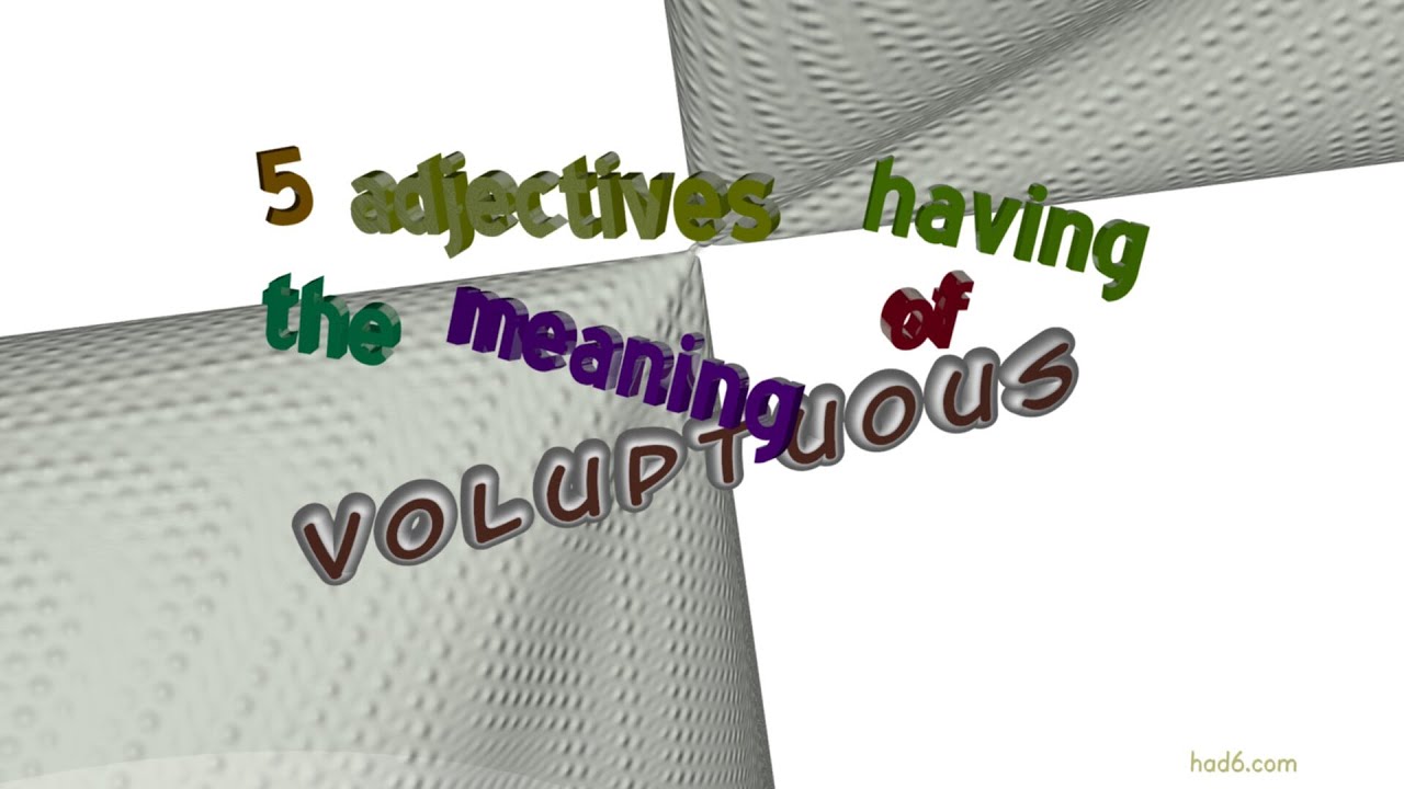 voluptuous - 5 adjectives with the meaning of voluptuous (sentence ...