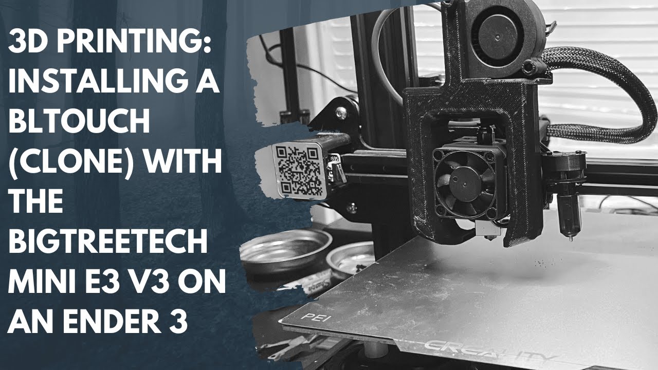 3D Printing: Installing a BL Touch Clone with the Bigtreetech SKR Mini ...