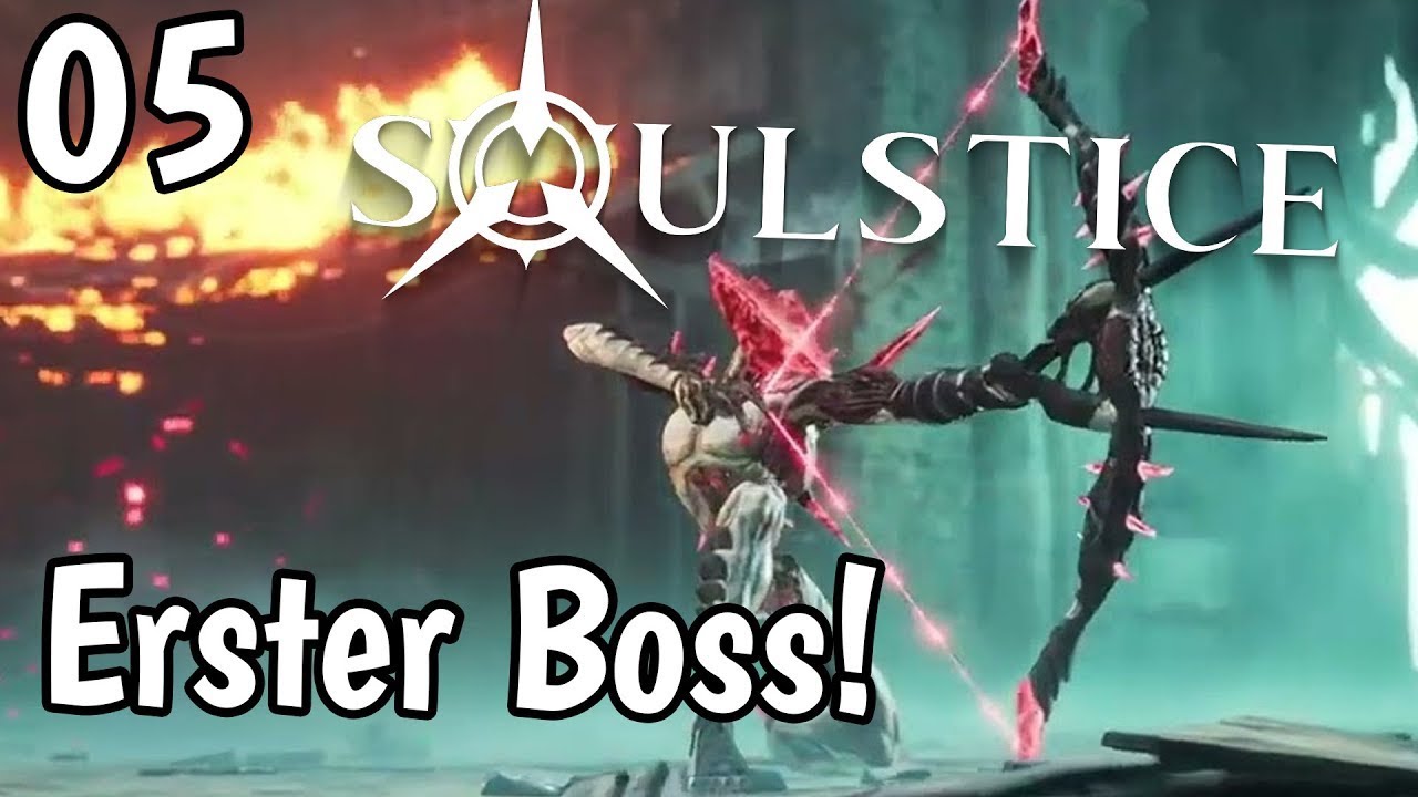 Der erste Boss! | Soulstice - Kapitel 5 - YouTube