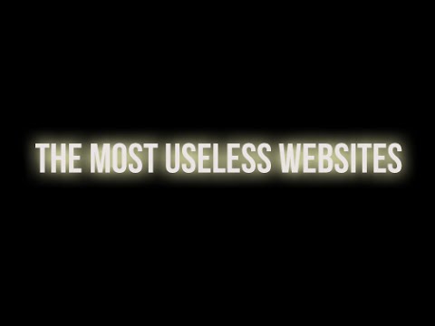 The most useless websites - YouTube