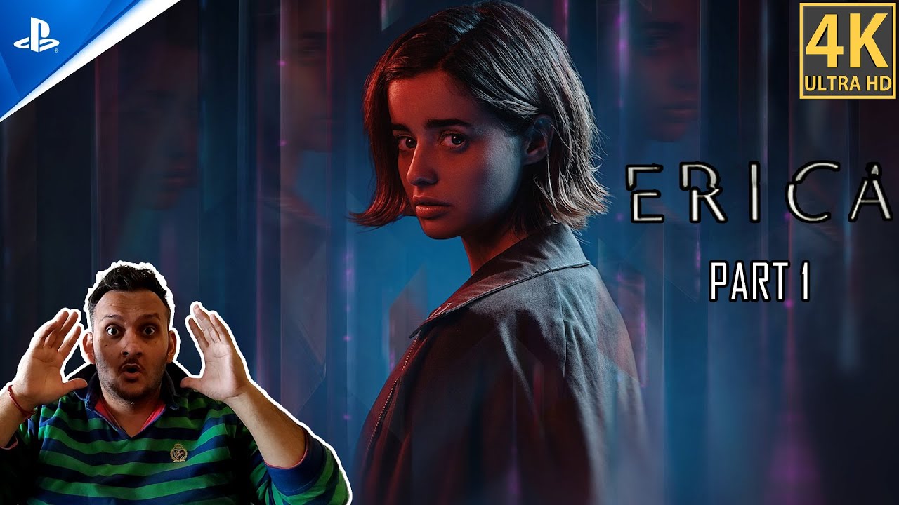 Erica (Part 1) - Hindi Gameplay on PS5 [4K] | Immersive Thriller ...