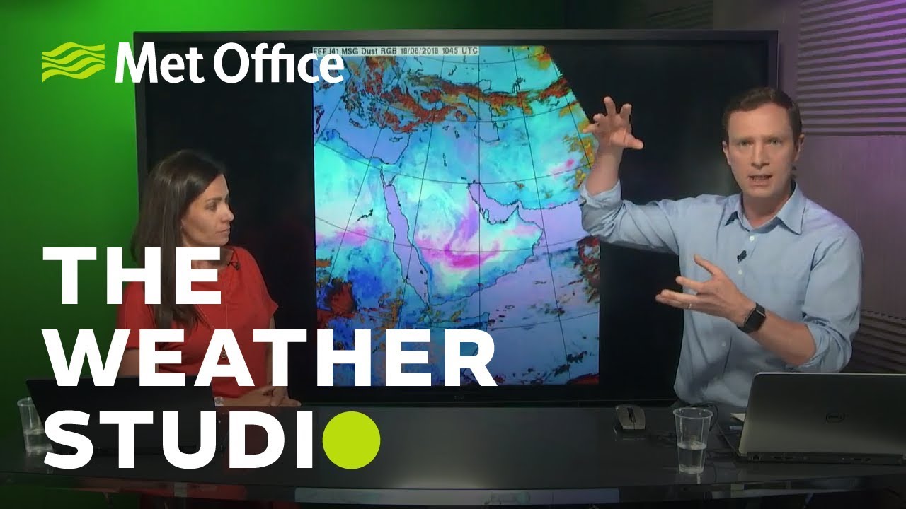 Dust storms & Storm Hector | The Weather Studio Live S1E3 | 19/06/18 ...