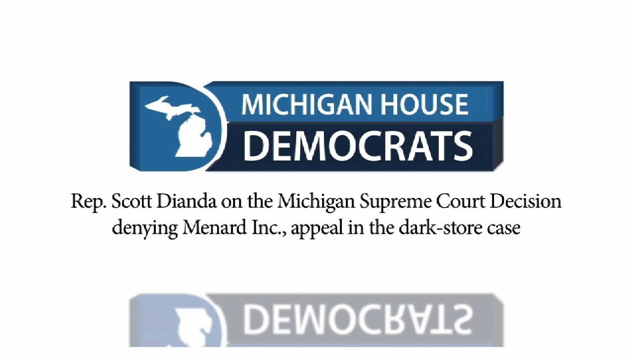 Rep. Scott Dianda on the Michigan Supreme Court Decision denying Menard ...