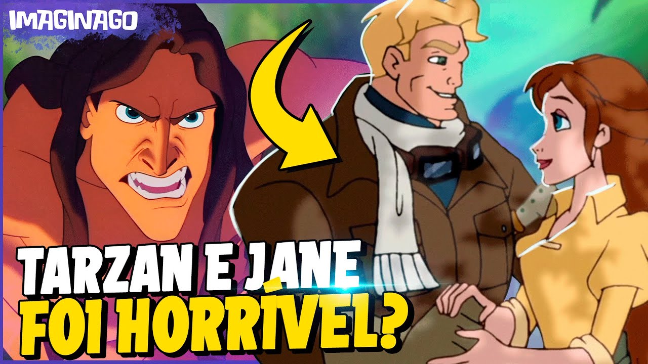 TARZAN E JANE FOI REALMENTE RUIM? - CONTINUACÕES - PT. 7 - YouTube