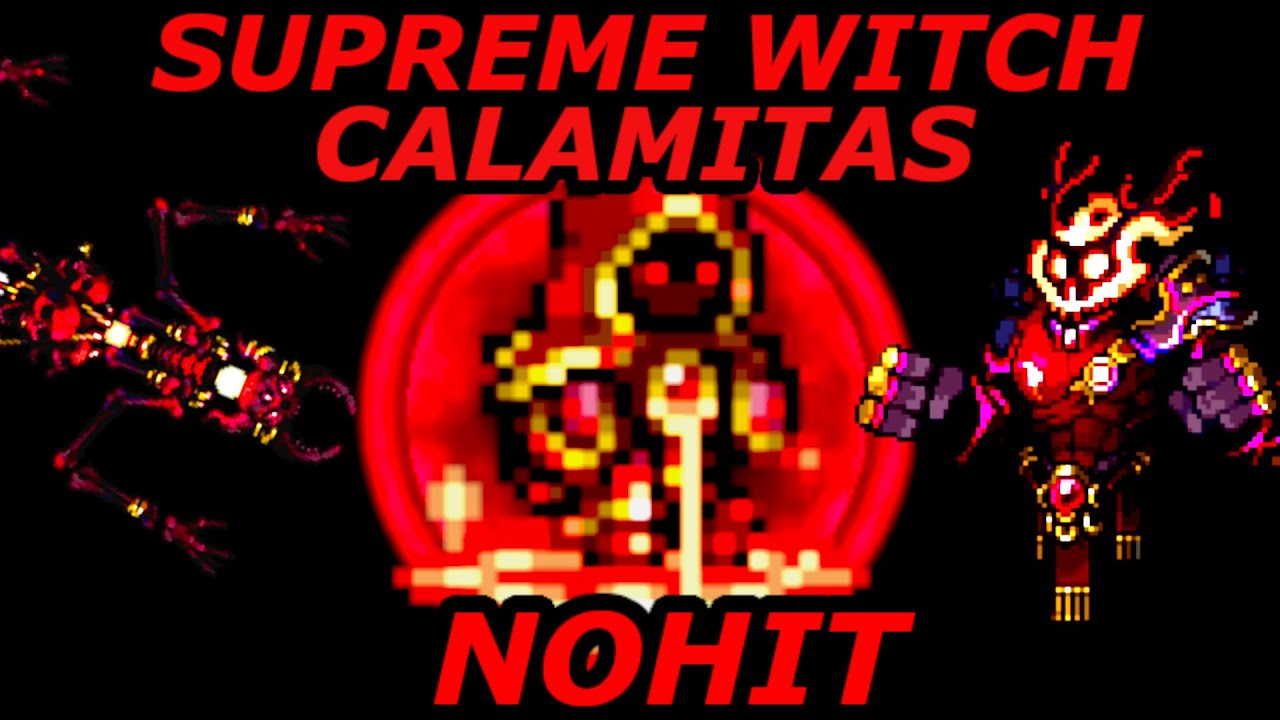 Calamity Infernum Mode - Supreme Witch Calamitas NoHit - YouTube