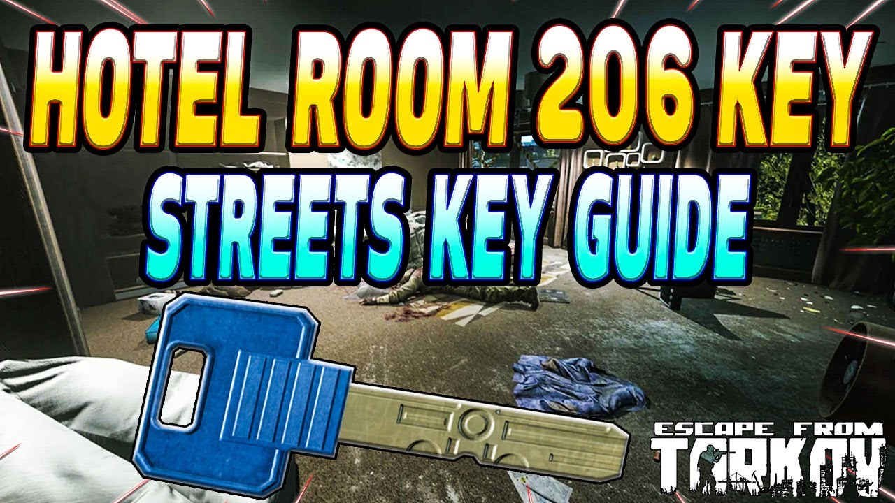 Hotel Room 206 Key - Key Guide - Escape From Tarkov - YouTube