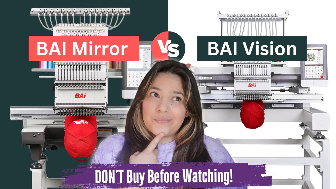 Bai Embroidery Machine Mirror vs Vision - Which Machine is Right for ...