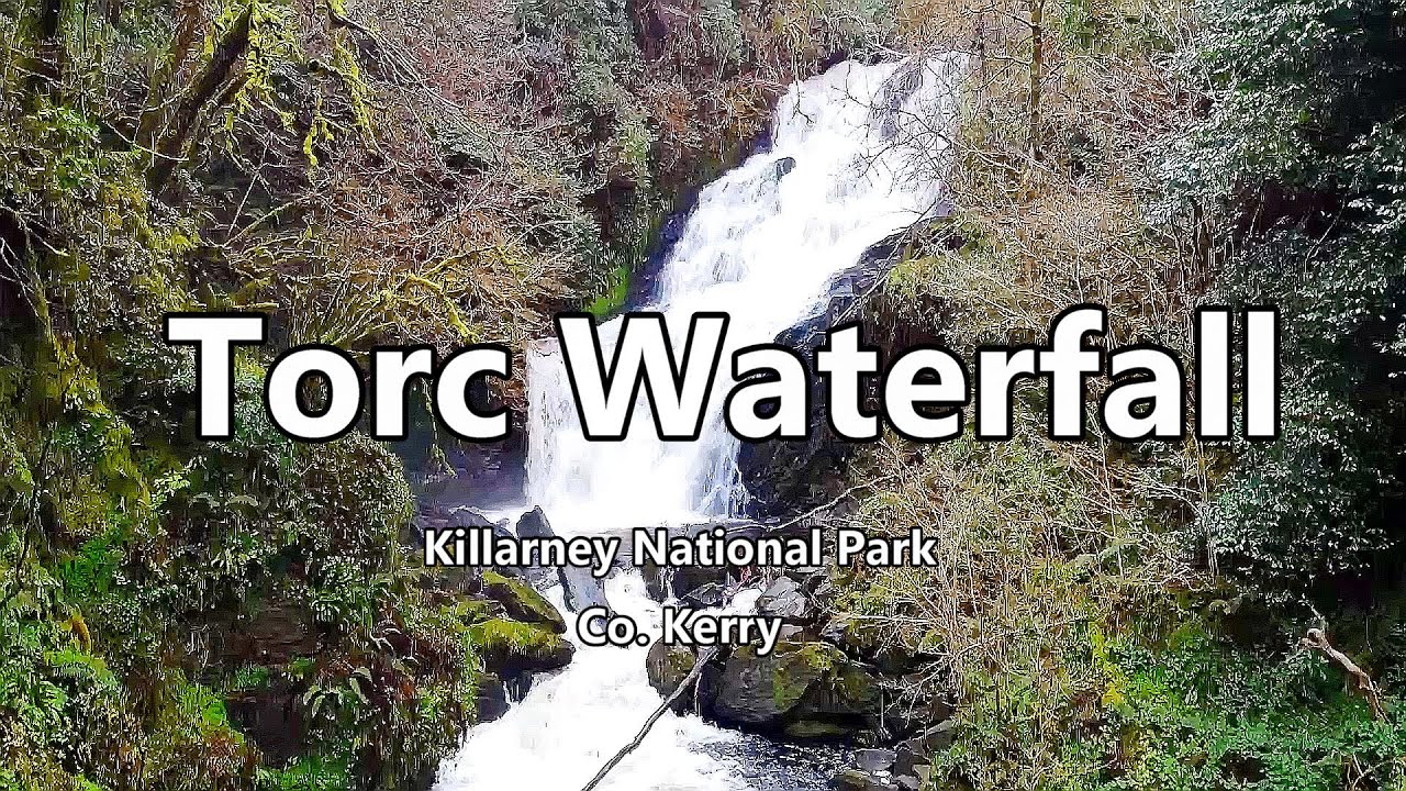 Soaring Over Ireland l Torc Waterfall Walk Trail l Killarney National ...