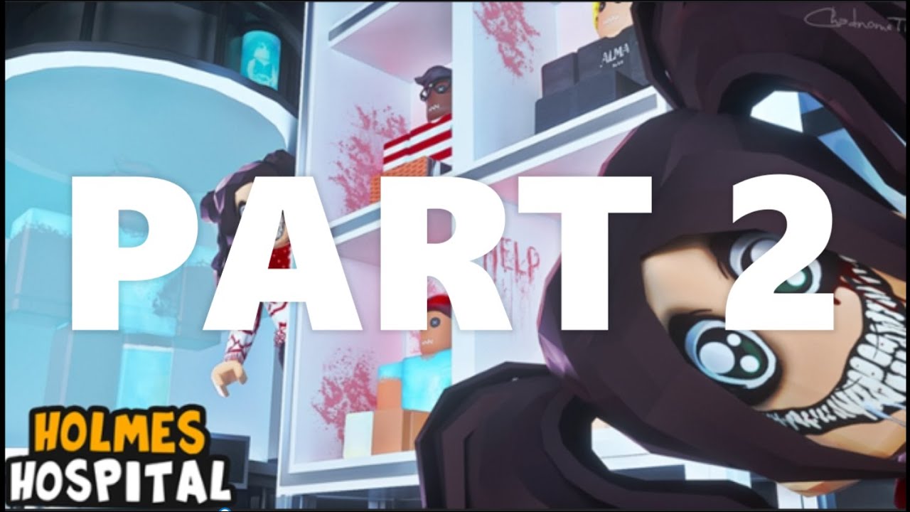 Holmes Hospital Part 2 with friends - YouTube