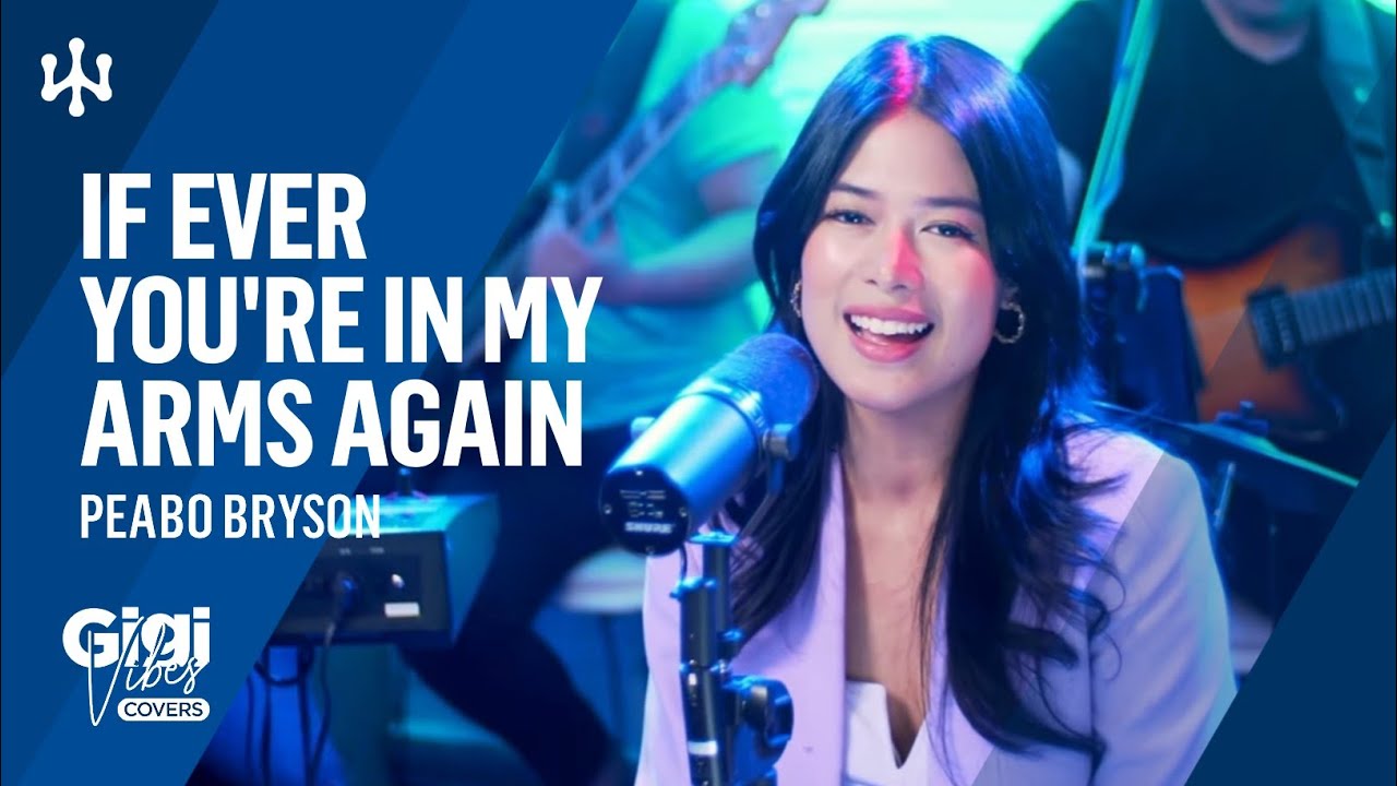 If Ever You're in My Arms Again • Peabo Bryson | Gigi De Lana • Jon ...