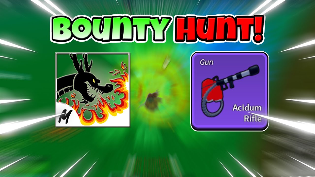 Dragon Talon + Acid Rifle Bounty Hunt - Blox Fruits - YouTube