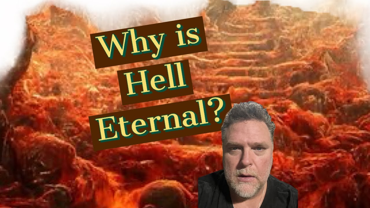 Why is hell eternal? #Hell #EternalDamnation #Theology #Christianity # ...