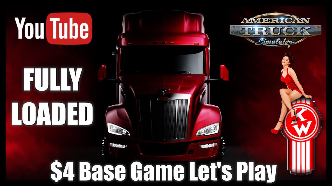 ATS IN 2025 ON STEAM FOR £4 LETS FULLY LOAD IT EP01 (AMERICAN TRUCK ...