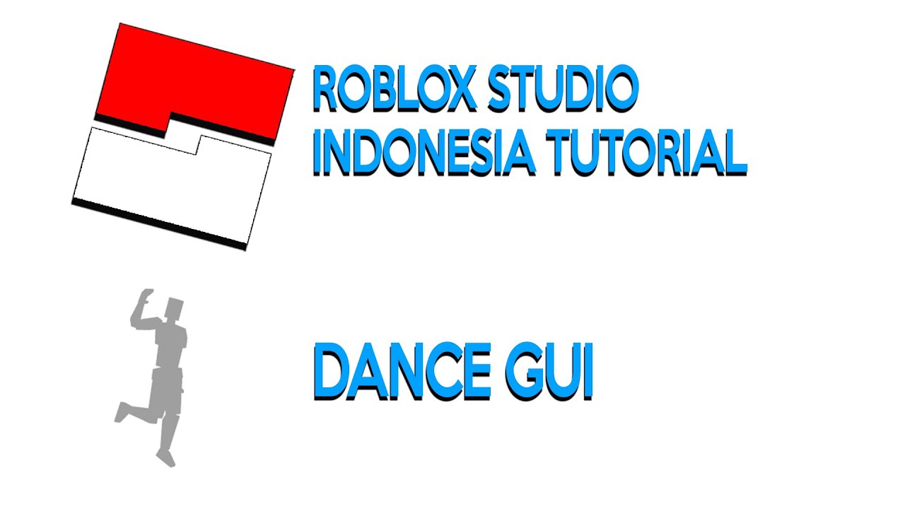 Roblox Studio Indonesia : Dance GUI - YouTube