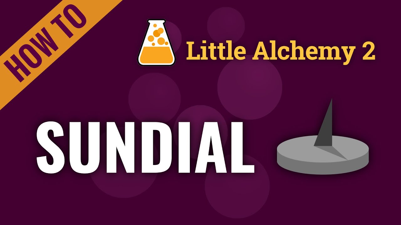 How to make SUNDIAL in Little Alchemy 2 - YouTube