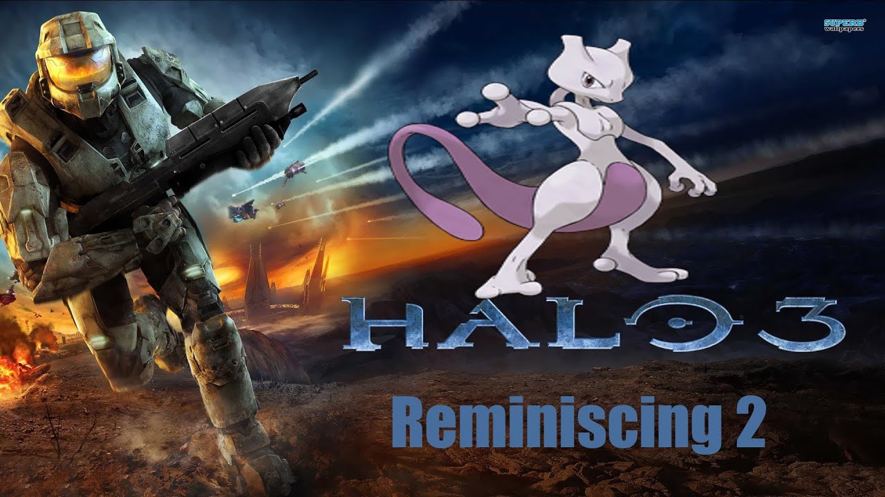 Ugly Mewtwo, turnup!!,Last Question?!? Halo 3 Reminiscing (Halo 3 ...