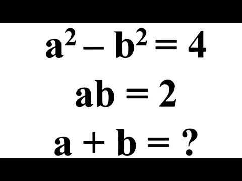 A Nice Math Algebra Problem. Find a+b=? - YouTube