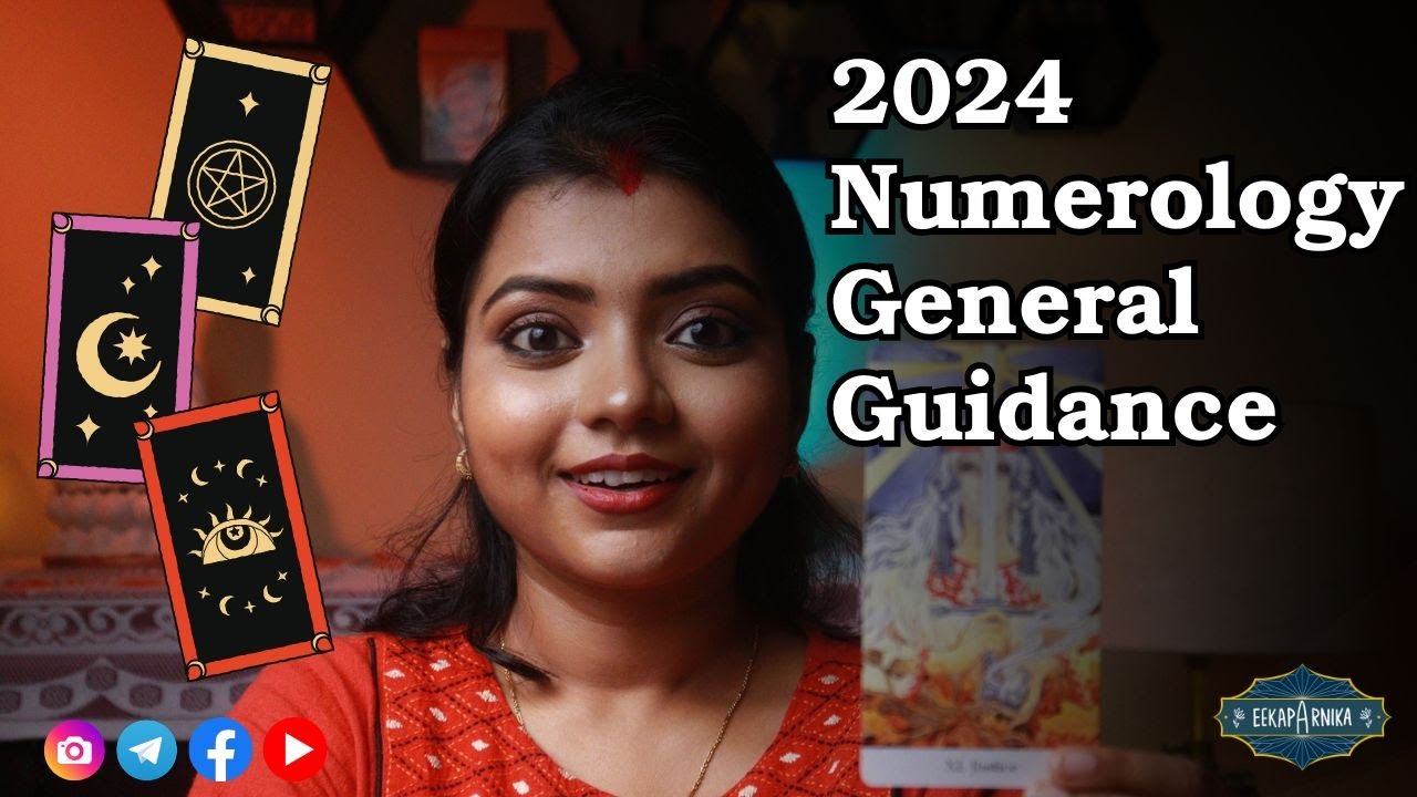 Numerology General Guidance for 2024 - YouTube