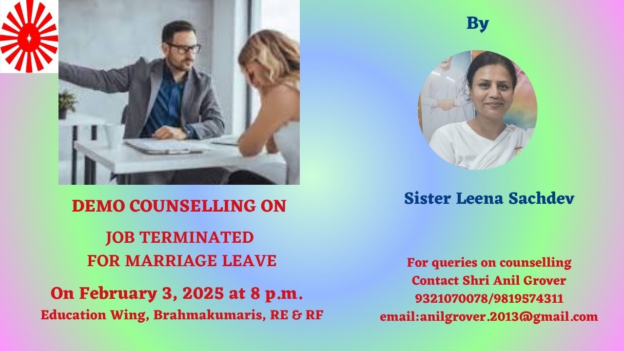 Demo Counselling On: Job Terminated For Marriage Leave By Sister Leena ...