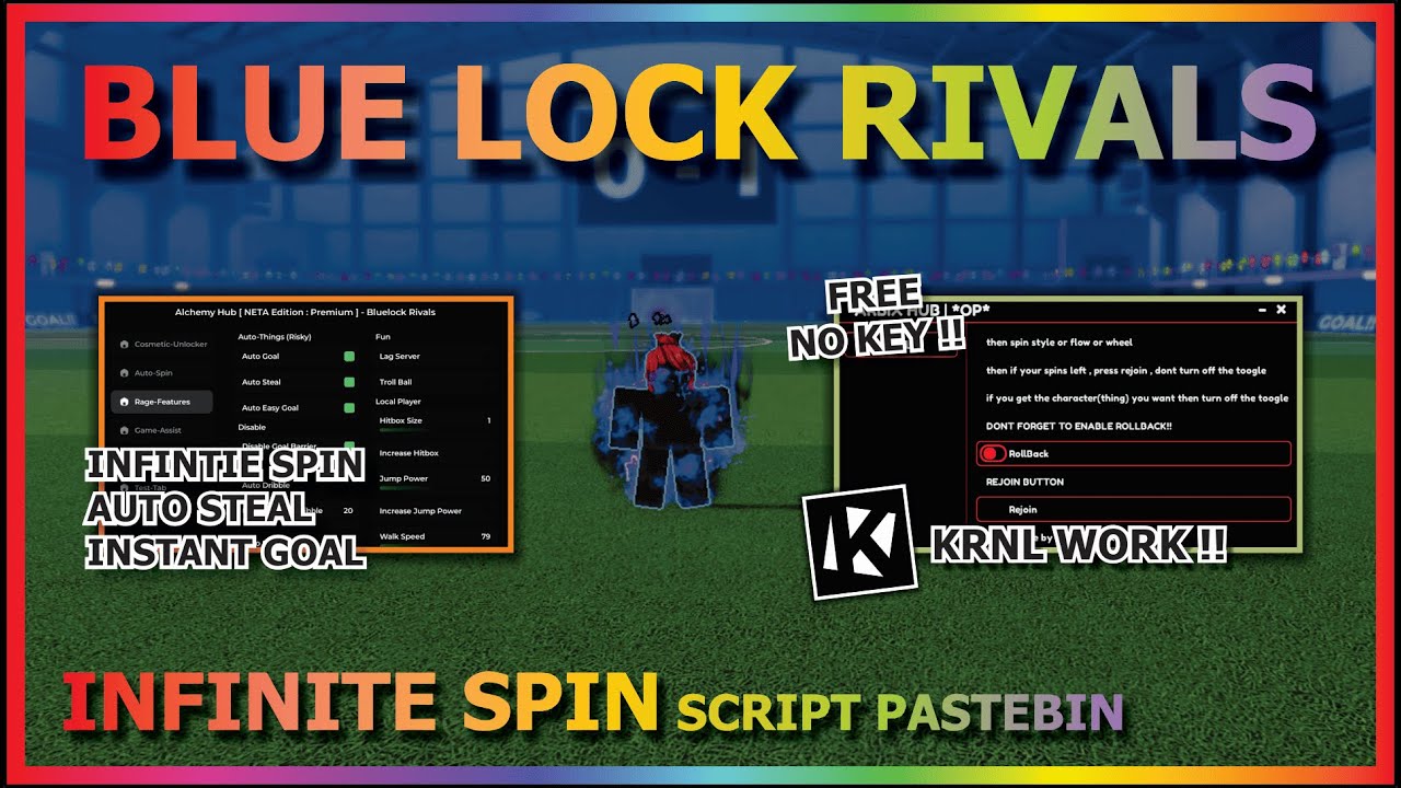 BLUE LOCK: RIVALS Script Pastebin 2025 INSTANT GOAL, INFINITE SPIN ...