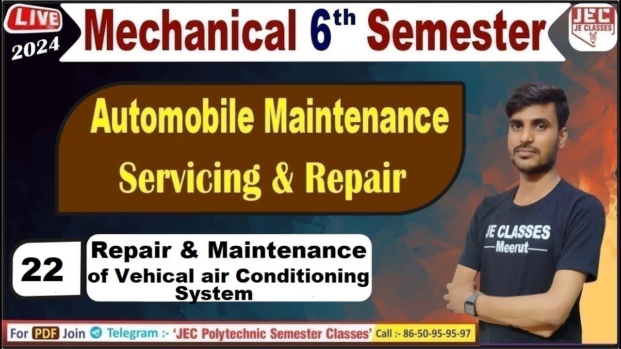 #22 Automobile Maintenance, Servicing & Repair Mechanical Engg. 6th Sem ...