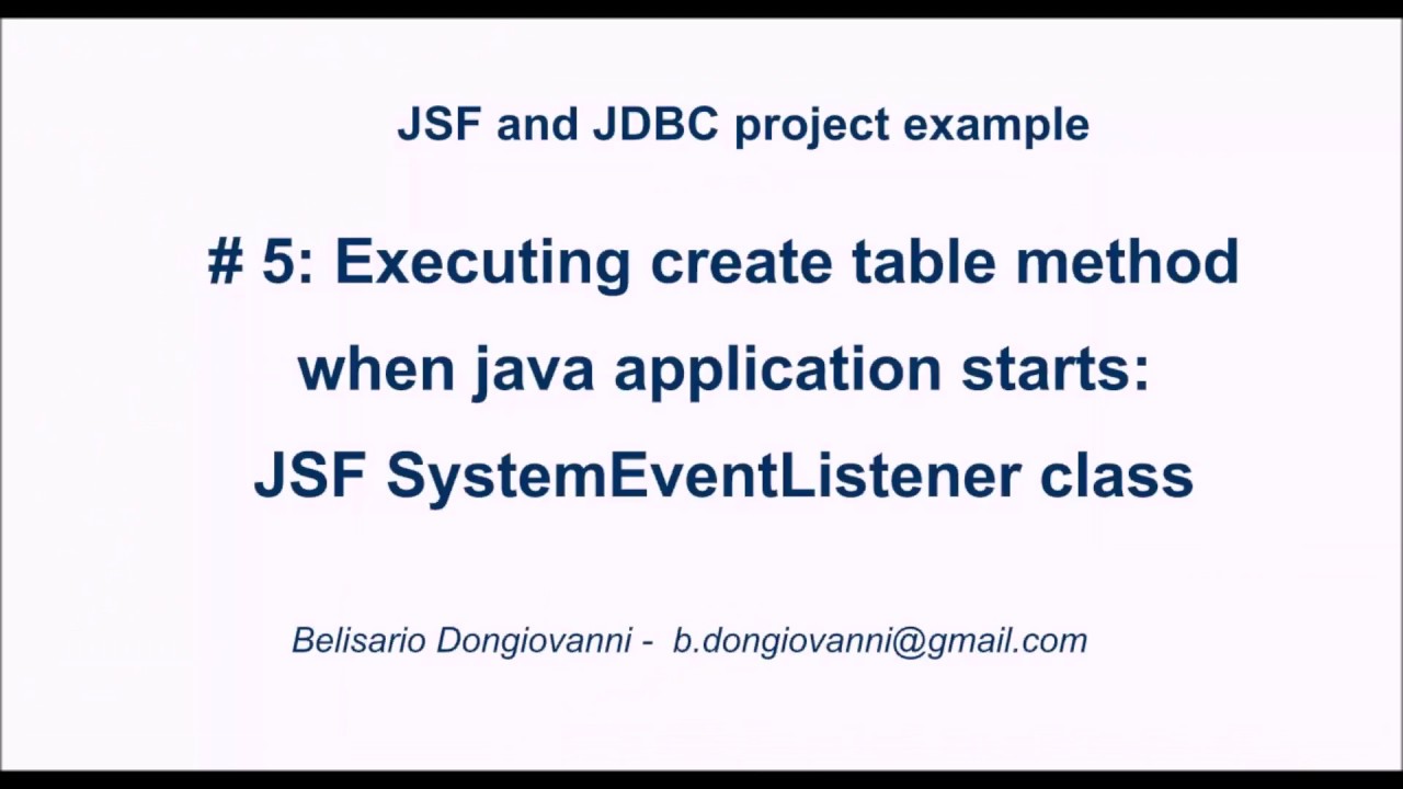 JSF and JDBC eclipse project #5 - Execution on application start: JSF ...