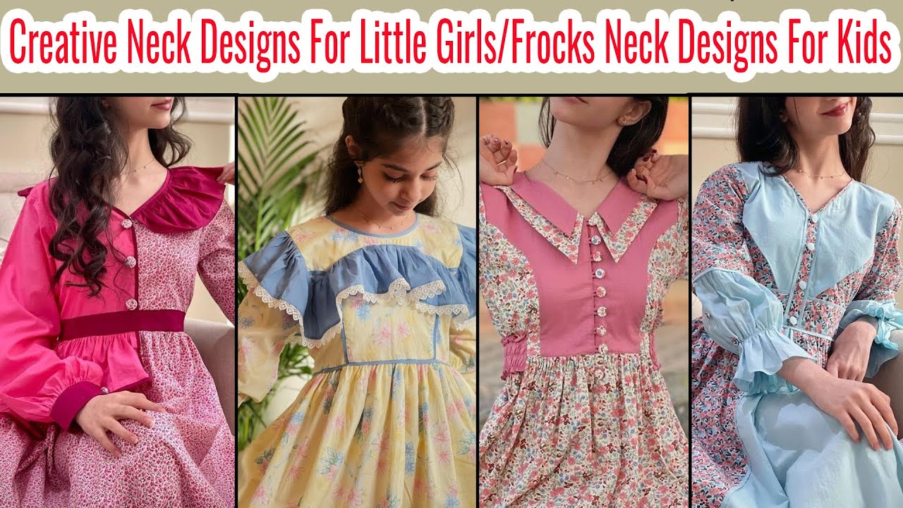 Creative Neck Designs For Little Girls || Frocks Neck Designs ...