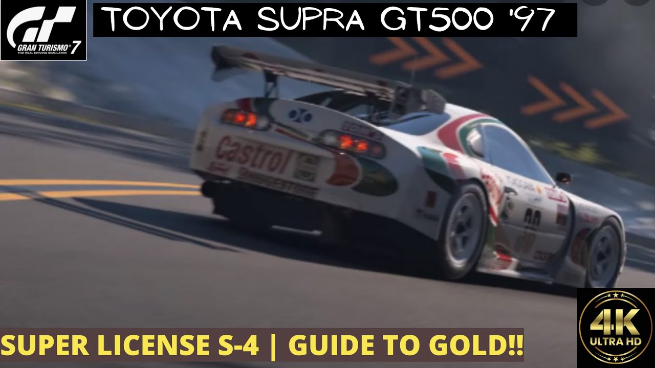 Supra GT500 '97 | Gran Turismo 7 Super License S-4 - YouTube