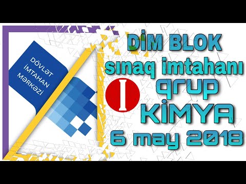 DİM I BLOK Kimya sınaq imtahanı həlləri 2018 6 may