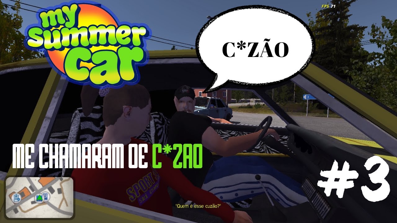 My Summer Car - ME CHAMARAM DE C*ZÃO - EP 3 - YouTube