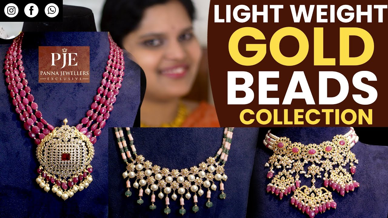 light weight jewellery collections | lightweight gold beads | panna ...