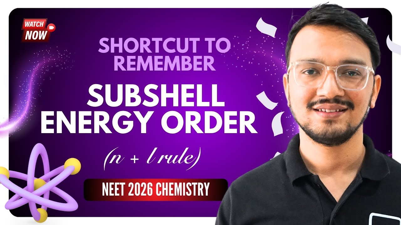 🔥 The Easiest Trick to Remember Subshell Energy Order | NEET Chemistry ...